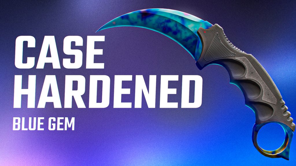 Karambit Case Hardened: Blue Gem Seed Patterns Guide