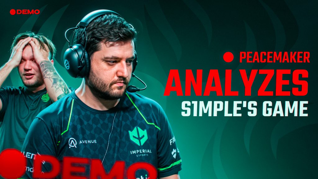 PEACEMAKER Analyzes s1mple's game