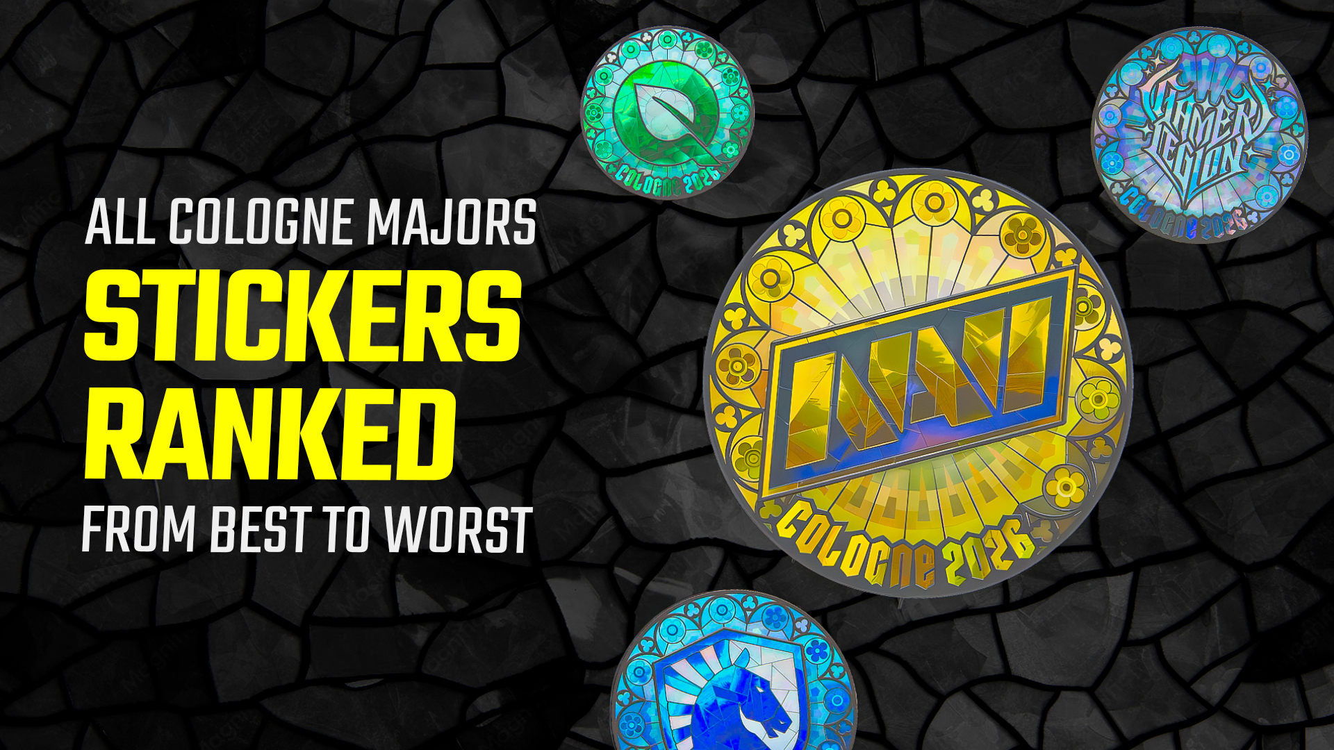 All Cologne Majors Stickers Ranked — from best to worst
